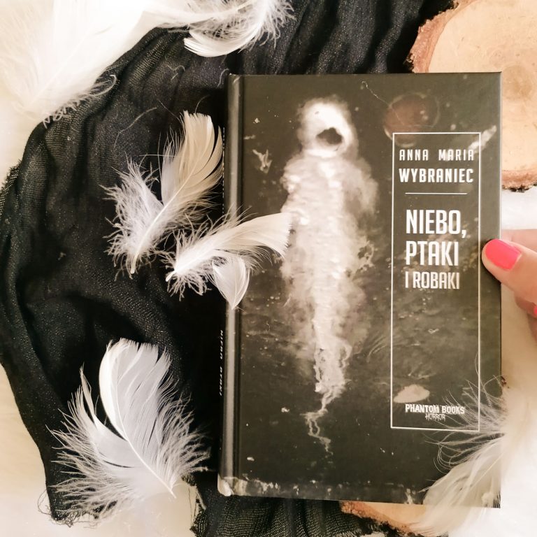 Bezsenne Środy: „Niebo, ptaki i robaki” Anna Maria Wybraniec – recenzja ...