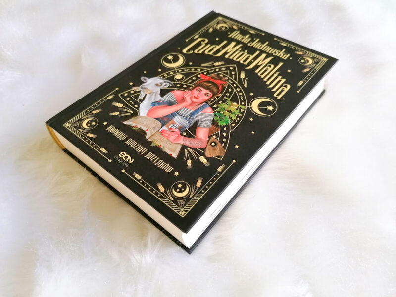 „Cud, miód, malina” Aneta Jadowska – recenzja – Wielki Buk